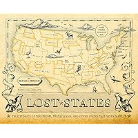 Amazon.com: Lost States: True Stories of Texlahoma, Transylvania, and ...