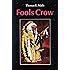 Amazon.com: Fools Crow (Penguin Classics) (9780143106517): James Welch ...