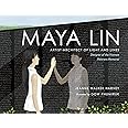 Maya Lin: Artist-Architect of Light and Lines: Harvey, Jeanne Walker ...