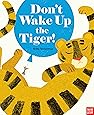 Don't Wake Up Tiger!: Britta Teckentrup: 9780857637192: Amazon.com: Books