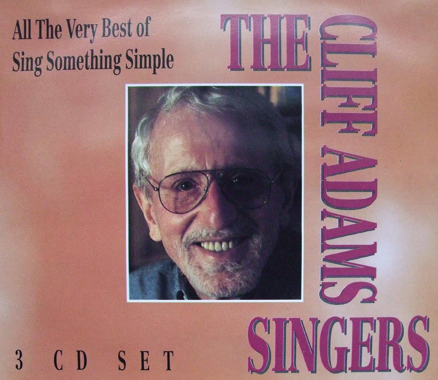 All the Very Best of Sing..... - Cliff Adams Singers