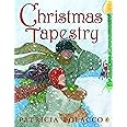 Christmas Tapestry by Polacco, Patricia