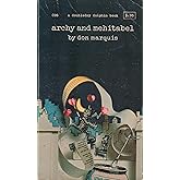 The Best of Archy and Mehitabel: Introduction by E. B. White (Everyman ...