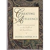 Creating Affluence: Wealth Consciousness in the Field of All ...