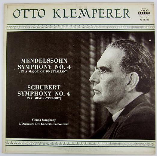 Mendelssohn, Schubert, Otto Klemperer, Vienna Symphony - Otto Klemperer: Mendelssohn, Symphony ...