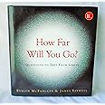 How Far Will You Go?: Questions to Test Your Limits: Evelyn McFarlane ...