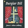 Amazon.com: Burglar Bill: 9780140503012: Ahlberg, Allan, Ahlberg, Janet ...