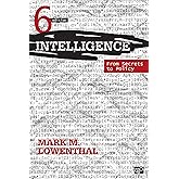 Intelligence: From Secrets to Policy: Lowenthal, Mark M.: 9781071806371 ...