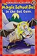 The Magic School Bus in the Bat Cave (Scholastic Reader, Level 2 ...
