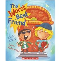 The Worst Best Friend: Alexis O'Neill: 9780545104364: Amazon.com: Books