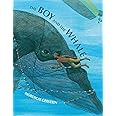 The Boy and the Whale: Gerstein, Mordicai, Gerstein, Mordicai ...