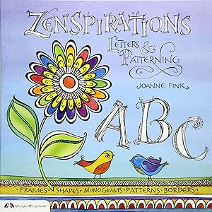 Zenspirations: Letters & Patterning: Fink, Joanne: Amazon.ca: Home ...