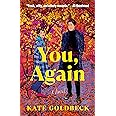 You, Again: A Novel: Goldbeck, Kate: 9780593448120: Amazon.com: Books