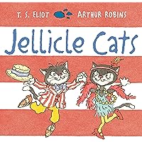 Old Possum's Book of Practical Cats: Eliot, T. S., Scheffler, Axel ...