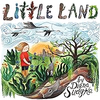 Little Land: Sudyka, Diana: 9780316301763: Amazon.com: Books