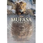 The Lion King: The Novelization: Rudnick, Elizabeth: 9781368039260 ...