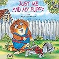 Just Me and My Puppy (A Little Critter Book): Mayer, Mercer, Mayer ...