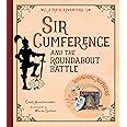 Sir Cumference and the Roundabout Battle: Neuschwander, Cindy, Geehan ...