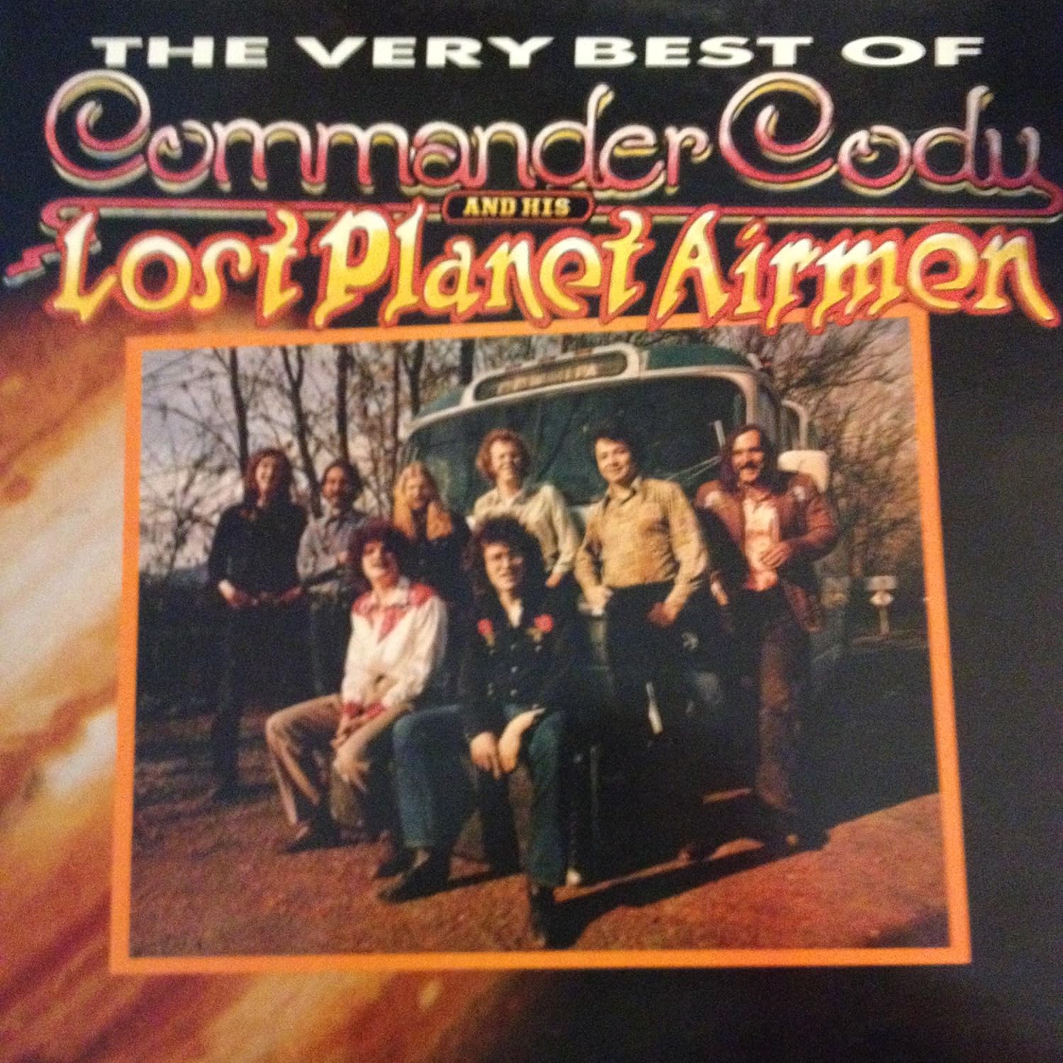 Commander Cody and His Lost Planet Airmen - The Very Best of Commander ...