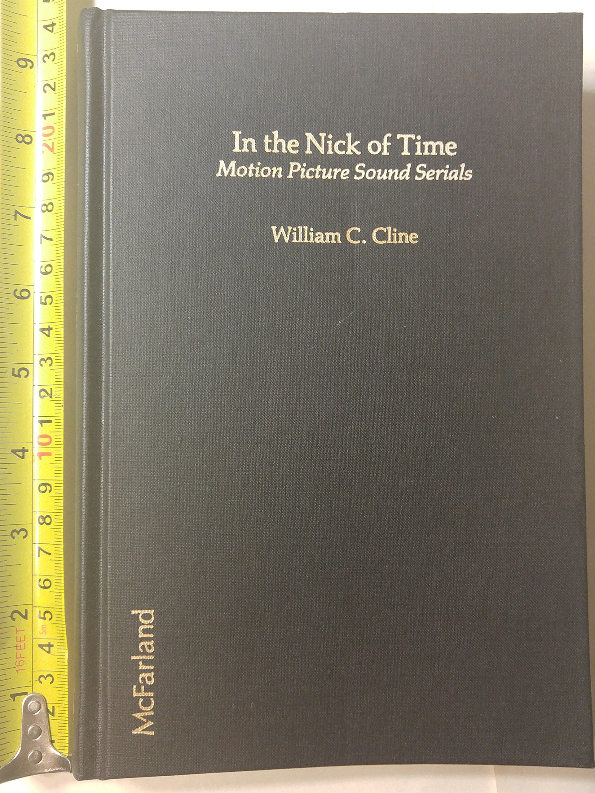 Publication: In the Nick of Time: Motion Picture Sound Serials