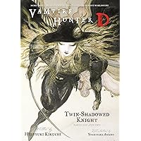 Vampire Hunter D, Vol. 13: Twin-Shadowed Knight, Parts 1 & 2: Kikuchi, Hideyuki, Amano ...