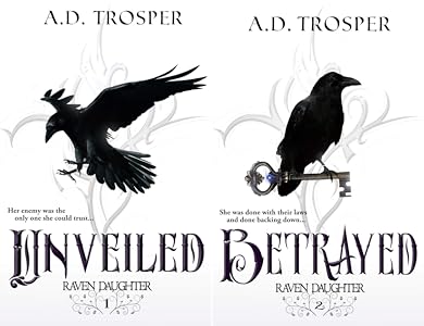 Unveiled (Raven Daughter Book 1) - Kindle edition by Trosper, A.D ...