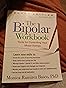 The Bipolar Workbook: Tools for Controlling Your Mood Swings ...