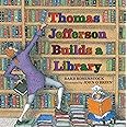 Thomas Jefferson Builds a Library: Barb Rosenstock, O'Brien, John ...