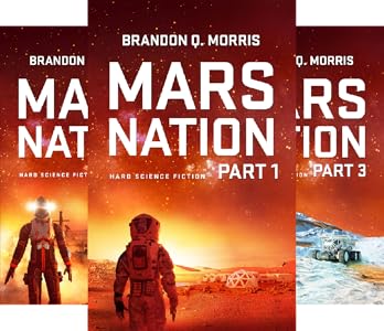 Amazon.com: Mars Nation 2: Hard Science Fiction (Mars Trilogy) eBook ...