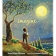 Imagine: Herrera, Juan Felipe, Castillo, Lauren: 9780763690526: Amazon ...