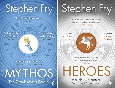 Mythos: The Greek Myths Retold (Stephen Fry’s Greek Myths Book 1 ...
