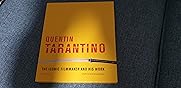 Quentin Tarantino: The iconic filmmaker and his work (Iconic Filmmakers ...