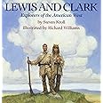 Lewis and Clark: Explorers of the American West: Kroll, Steven ...
