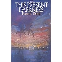 This Present Darkness: Frank E. Peretti: 9780891073901: Amazon.com: Books