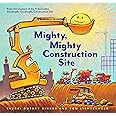 Mighty, Mighty Construction Site : Rinker, Sherri Duskey, Lichtenheld ...