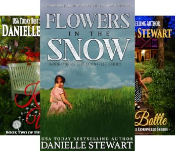Flowers in the Snow (The Edenville Series Book 1) - Kindle edition by ...