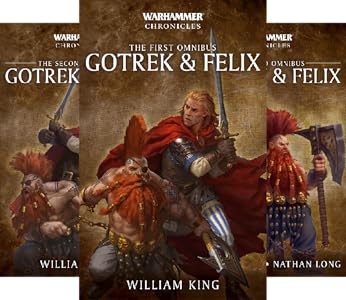 Amazon.com: Gotrek and Felix: The Second Omnibus eBook: King, William ...