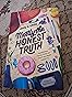 Mostly the Honest Truth: Little, Jody J.: 9780062852496: Amazon.com: Books