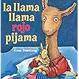 La llama llama rojo pijama (Spanish language edition) (Spanish Edition ...