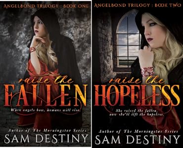 Amazon.com: Raise The Hopeless (AngelBond Trilogy Book 2) eBook ...