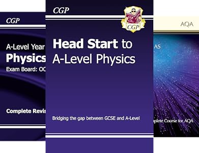 A-Level Physics: Edexcel Year 1 & 2 Complete Revision & Practice ...