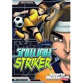 Spotlight Soccer (Sports Illustrated Kids Graphic Novels): Sanchez ...