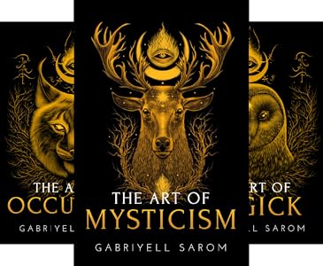 The Art of Occultism: The Secrets of High Occultism & Inner Exploration ...