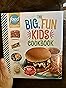 Food Network Magazine The Big, Fun Kids Cookbook: 150+ Recipes for ...