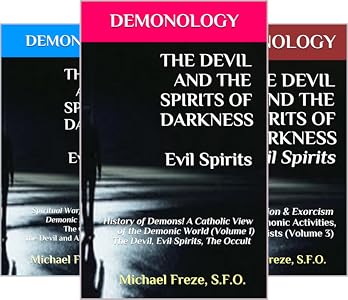 DEMONOLOGY TYPES OF DEMONS & EVIL SPIRITS Their Names & Activities: A Guide to Demonic Forces ...
