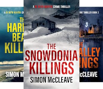 The Snowdonia Killings: A Snowdonia Murder Mystery Book 1 (A DI Ruth ...