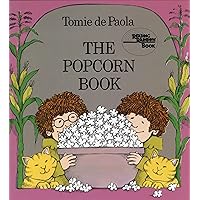 The Popcorn Book: dePaola, Tomie: 9780823405336: Amazon.com: Books