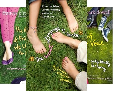 The Kind of Friends We Used to Be (Secret Language of Girls Book 2 ...