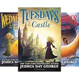 Thursdays with the Crown (Tuesdays at the Castle): Jessica Day George ...