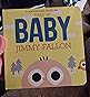 This Is Baby: Fallon, Jimmy, Ordóñez, Miguel: 9781250245601: Amazon.com ...